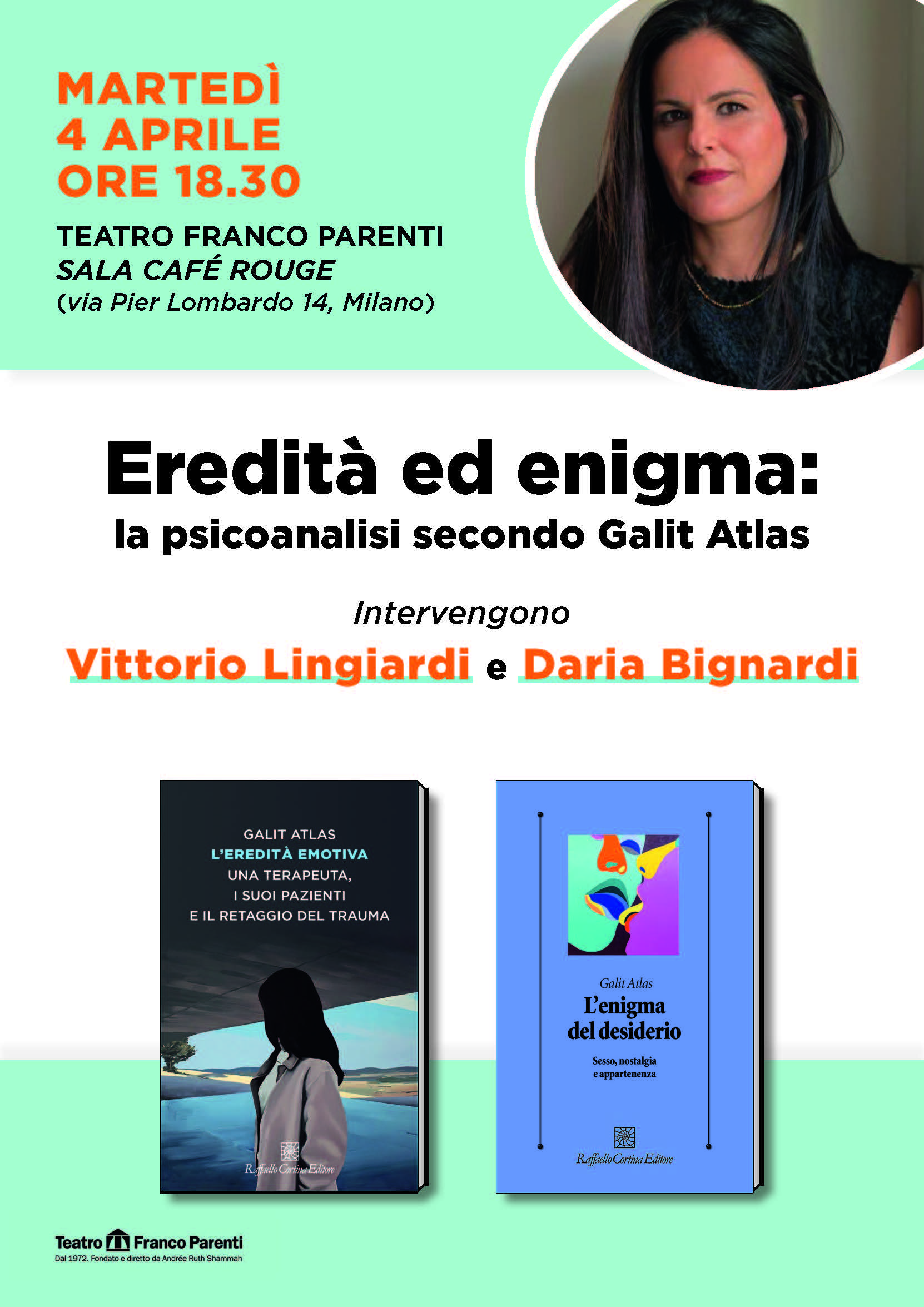 Galit Atlas, la celebre psicanalista di origini israeliane, il 4 aprile ...